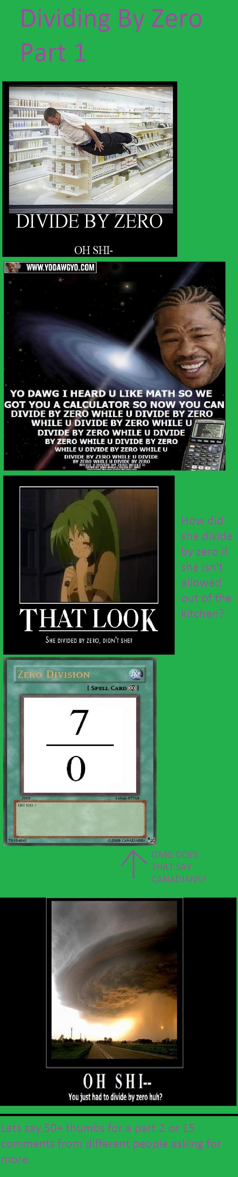 Dividing by Zero Compilation Part 1